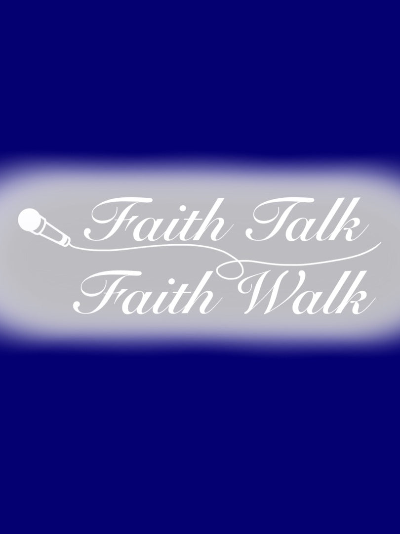 Faith Talk Faith Walk LLC – FaithTalk